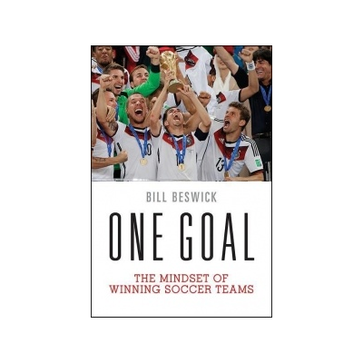 One Goal – Bill Beswick - Idegen nyelvű könyv: árak, összehasonlítás ...
